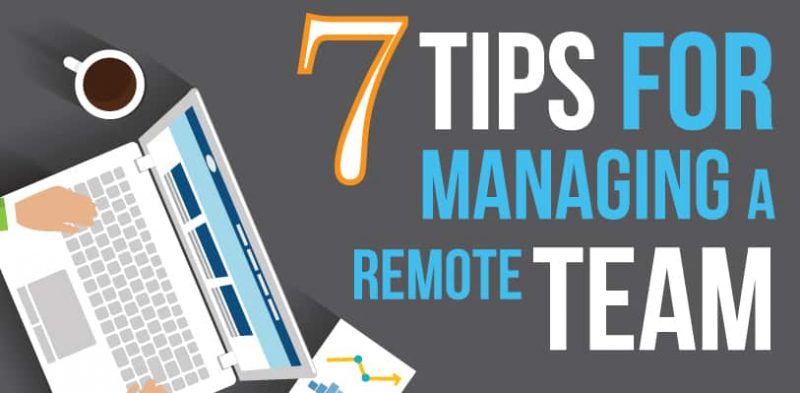 7 Crucial Tips for Managing a Remote Team | Nutcache